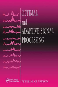 Optimal And Adaptive Signal Processing Buy Optimal And Adaptive Signal