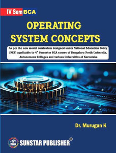 4th Sem BCA Operating System Concepts: Buy 4th Sem BCA Operating System Concepts by Dr Murugan K ...