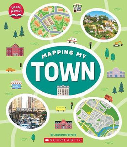 Mapping My Town (Learn About: Mapping): Buy Mapping My Town (Learn ...