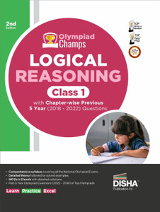 Olympiad Champs Logical Reasoning Class 1 with Chapter-Wise Previous 5 Year (2018 - 2022 ...