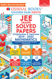 Oswaal JEE Main Solved Papers Chapterwise & Topicwise (2019 & 2022 All shifts 32 Papers ...
