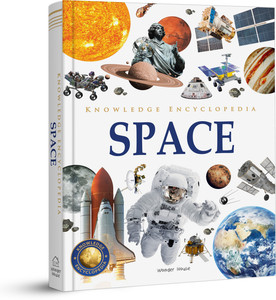 Knowledge Encyclopedia: Space: Buy Knowledge Encyclopedia: Space by Wonder House Books at Low ...