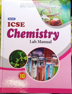 Nova ICSE chemistry lab manual class 10: Buy Nova ICSE chemistry lab manual class 10 by Rachna ...