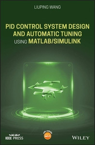 PID Control System Design and Automatic Tuning using MATLAB/Simulink: Buy PID Control System ...