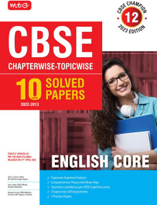 MTG CBSE 10 Years Chapterwise Topicwise Solved Papers Class 12 English Core - CBSE Champion For ...