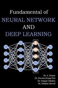 FUNDAMENTAL OF NEURAL NETWORK AND DEEP LEARNING: Buy FUNDAMENTAL OF ...