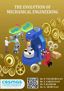 THE EVOLUTION OF MECHANICAL ENGINEERING: Buy THE EVOLUTION OF MECHANICAL ENGINEERING by Dr. P ...