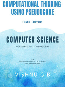 COMPUTATIONAL THINKING USING PSEUDOCODE: Buy COMPUTATIONAL THINKING USING PSEUDOCODE by Vishnu G ...