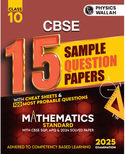 Pw Cbse 15 New Pattern Sample Question Papers Class 10 Mathematics (Standard Maths): Buy Pw Cbse ...