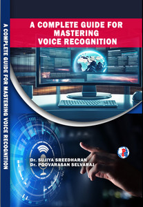 A COMPLETE GUIDE FOR MASTERING VOICE RECOGNITION: Buy A COMPLETE GUIDE FOR MASTERING VOICE ...