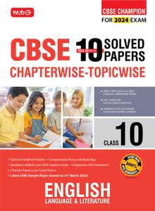 MTG CBSE 10 Years Chapterwise Topicwise Solved Papers Class 10 English Language & Literature ...