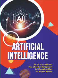 Artificial Intelligence: Buy Artificial Intelligence by Mr. M . ArokiaMuthu, Mrs. Chandini ...