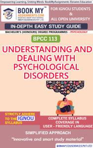 IGNOU BPCC 113 Understanding and Dealing with Psychological Disorders Study Material (In Depth ...