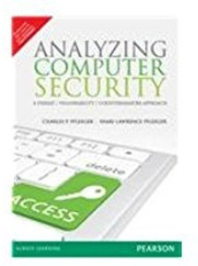 Analyzing Computer Security 1 Edition: Buy Analyzing Computer Security 1 Edition by Pfleeger ...