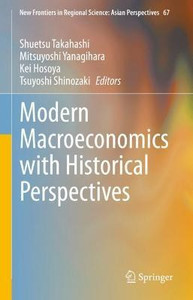 Modern Macroeconomics with Historical Perspectives: Buy Modern Macroeconomics with Historical ...