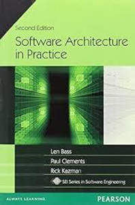 Software Architecture in Practice, 2/e: Buy Software Architecture in Practice, 2/e by Bass at ...