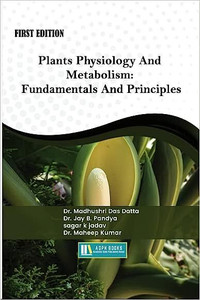Plants Physiology And Metabolism: Fundamentals And Principles: Buy Plants Physiology And ...