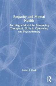 Empathy and Mental Health: Buy Empathy and Mental Health by Clark ...