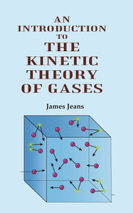 An Introduction to the Kinetic Theory of Gases: Buy An Introduction to ...