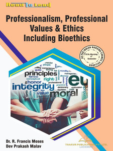 Professionalism, Professional Values & Ethics Including Bioethics B.SC Nursing 4th Sem Book ...