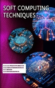 SOFT COMPUTING TECHNIQUES: Buy SOFT COMPUTING TECHNIQUES by Dr.Pradeep Kumar Dr.S ...