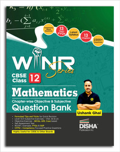 WINR Series CBSE Class 12 Mathematics Chapter-wise Objective & Subjective Question Bank | New ...