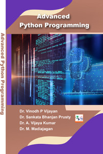Advanced Python Programming: Buy Advanced Python Programming by Dr. Vinodh P Vijayan Dr. Sankata ...