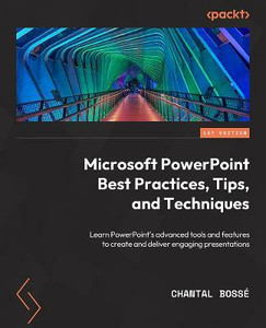 Microsoft PowerPoint Best Practices, Tips, and Techniques: Buy Microsoft PowerPoint Best ...