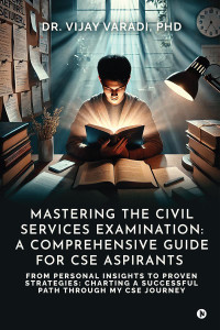 Mastering the Civil Services Examination: Buy Mastering the Civil Services Examination by Dr ...