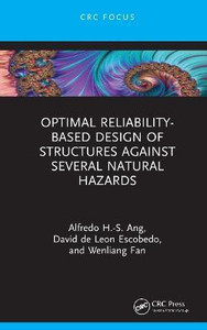 Optimal Reliability-Based Design of Structures Against Several Natural ...