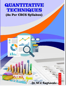 Quantitative Techniques ( As Per CBCS Syllabus ): Buy Quantitative Techniques ( As Per CBCS ...
