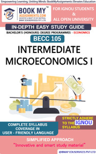 IGNOU BECC 105 Intermediate Microeconomics I Study Material (In Depth ...