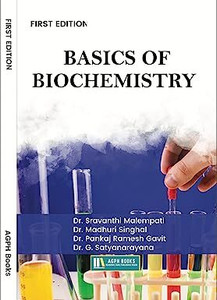 Basics of Biochemistry: Buy Basics of Biochemistry by Dr. Sravanthi Malempati, Dr. Madhuri ...