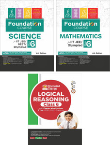 Foundation Course in Science, Mathematics & Logical Reasoning Class 6 for IIT-JEE/ NEET ...