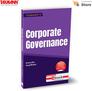 Taxmann's Corporate Governance – Authentic Textbook Exploring Corporate Governance Principles ...