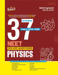 Errorless 37 NEET Physics | Chapterwise Topicwise Solved Questions | Years 2024-1988 | Shri ...