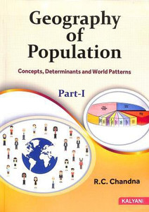 Geography Of Population : Concepts, Determinants And World Patterns ...