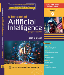 A Textbook of Artificial Intelligence for Class 09 (AY 2025-26): Buy A Textbook of Artificial ...