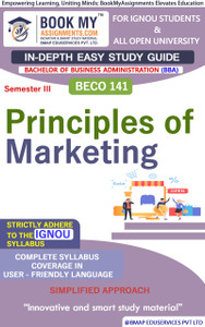 IGNOU BCOE 141 Principles of Marketing Study Material (In Depth Guide) For Ignou Student: Buy ...