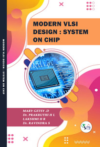 Modern VLSI design: System on Chip: Buy Modern VLSI design: System on Chip by Mrs. D. Marygetsy ...