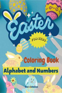 Easter Alphabet and Numbers Coloring Book for Children - Fun and ...