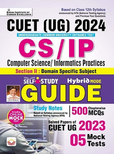 Cuet Ug 2024 Cs Ip Computer Section and Informatics Practices Guide: Buy Cuet Ug 2024 Cs Ip ...