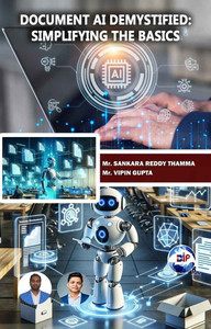DOCUMENT AI DEMYSTIFIED: SIMPLIFYING THE BASICS: Buy DOCUMENT AI DEMYSTIFIED: SIMPLIFYING THE ...