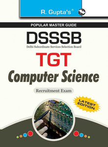 DSSSB: TGT Computer Science Recruitment Exam Guide 2025 Edition: Buy DSSSB: TGT Computer Science ...