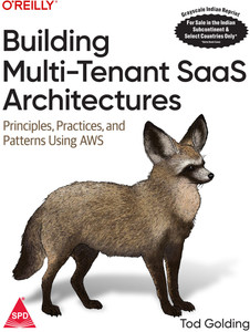 Building Multi Tenant SaaS Architectures Principles Practices And