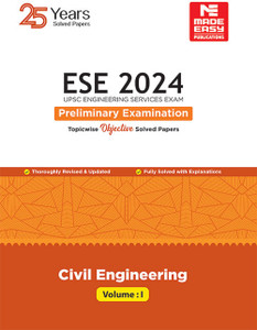 ESE Pre Exam 2024 : Civil Engineering Objective Previous Years' Solved: Buy ESE Pre Exam 2024 ...
