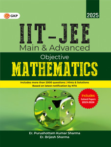 Iit Jee 2025 : Main & Advanced - Objective Mathematics: Buy Iit Jee 2025 : Main & Advanced ...