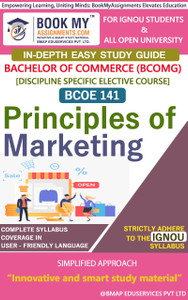 IGNOU BCOE 141 Principles of Marketing In Depth Guide For Ignou Student: Buy IGNOU BCOE 141 ...