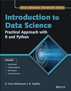 Introduction to Data Science:Practical Approach with R and Python: Buy Introduction to Data ...
