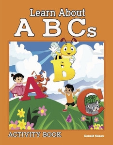 Learn About ABCs: Buy Learn About ABCs by Kasen Don at Low Price in ...